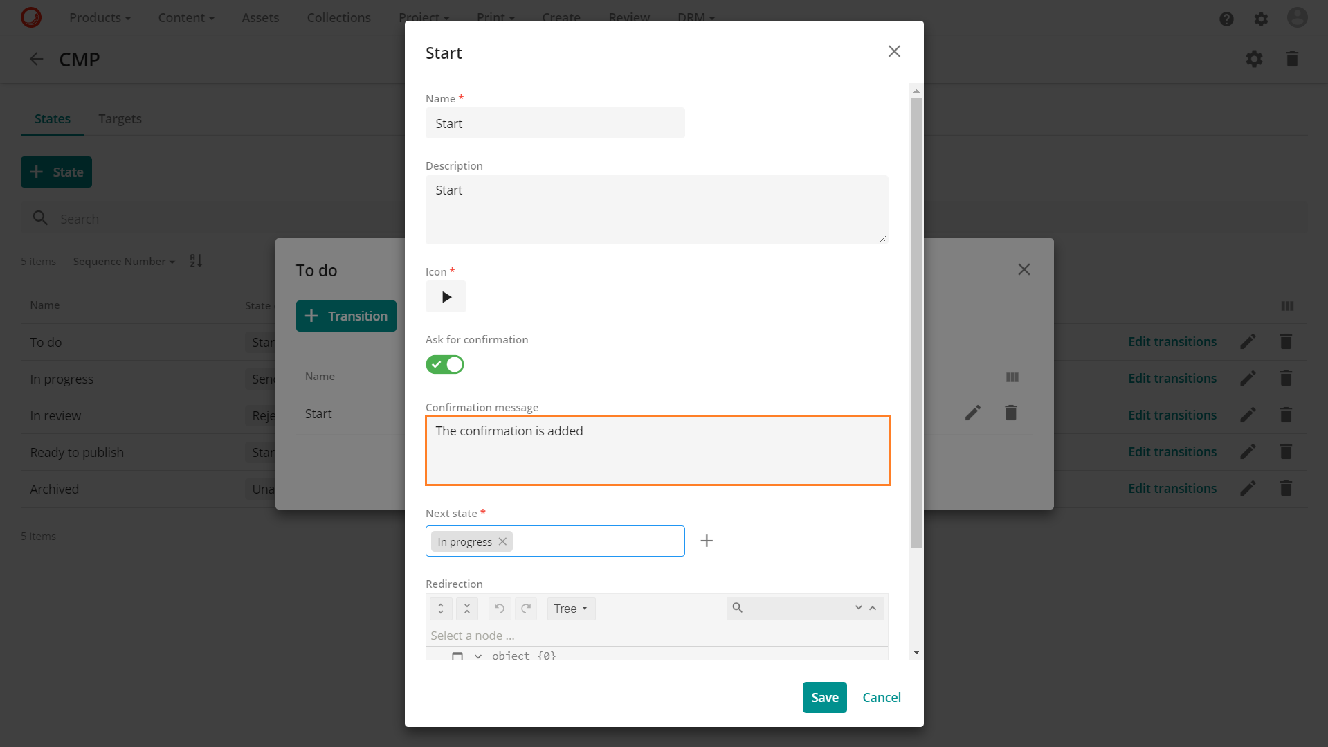 Transition confirmation messages | Sitecore Documentation
